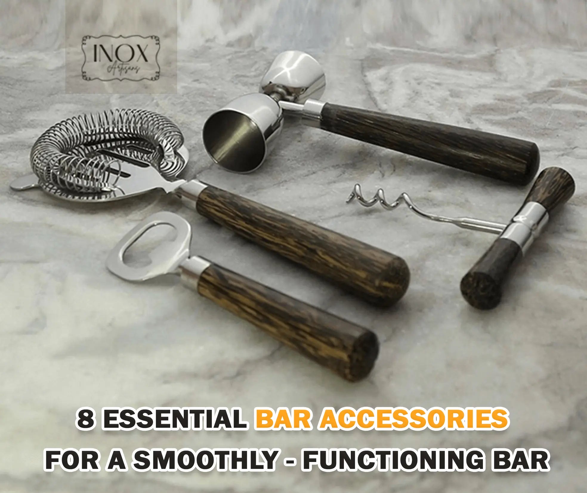 8 Essential Bar Accessories for a Smoothly-Functioning Bar - INOX